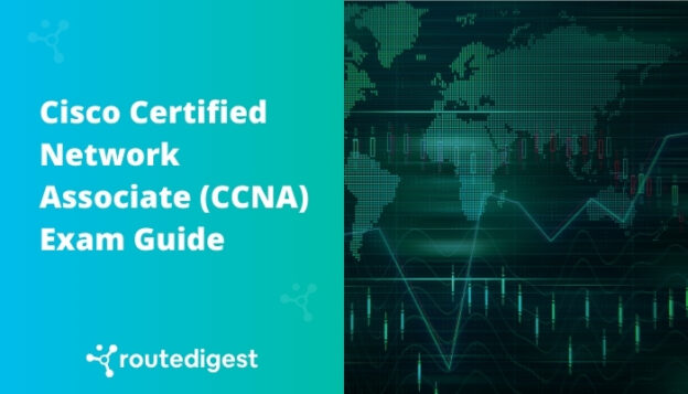 Cisco Certified Network Associate (CCNA) Exam Guide